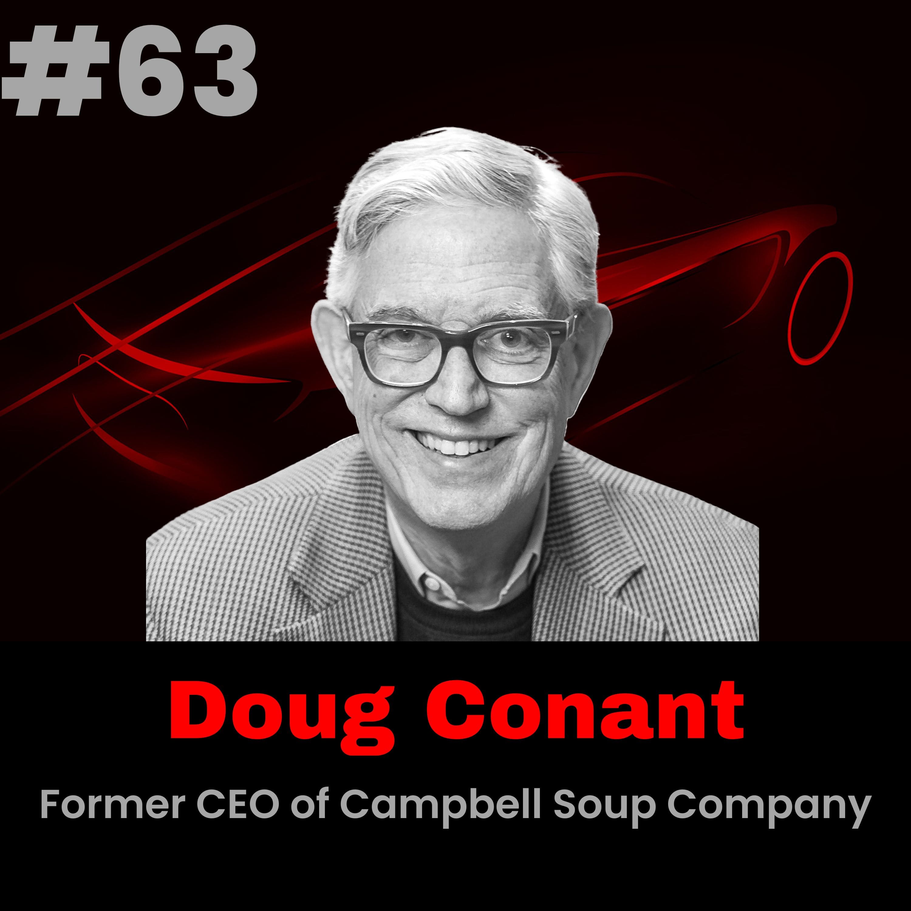 Meet Doug Conant, former CEO of Campbell Soup Company | The Automotive ...