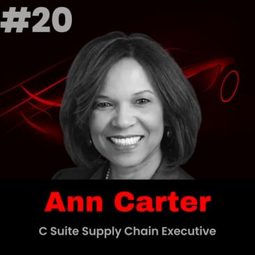 Meet Ann Carter , C Suite Supply chain executive - Part 1 | Drives ...