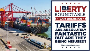 Welcome to Liberty RoundTable! Hosted By: Sam Bushman and Friends On ...