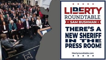 Welcome to Liberty RoundTable! Hosted By: Sam Bushman and Friends On ...