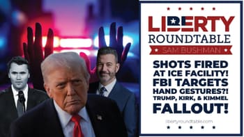 Welcome to Liberty RoundTable! Hosted By: Sam Bushman and Friends On ...