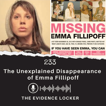 233: The Unexplained Disappearance of Emma Fillipoff | Canada | Step ...