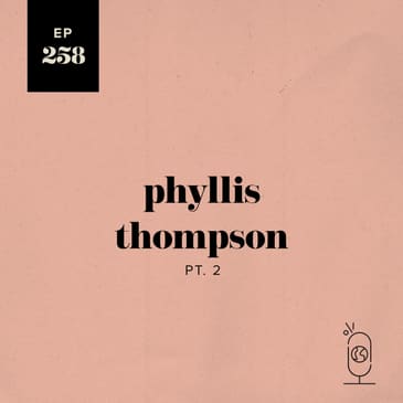 Phyllis Thompson Part 2 | CGN Media