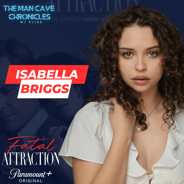 Isabella Briggs Talks About Her Role as ’Stella’ in ’Fatal Attraction ...