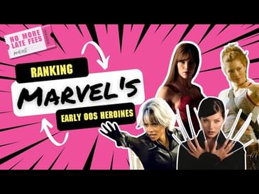 Ranking Marvel’s Early 2000s Heroines | Rapture Press Network
