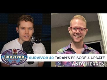 Survivor 40 | Taran's Winners at War Episode 4 Update | Andy Herren ...
