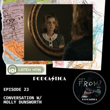 24. Conversation w/ Molly Dunsworth | Podcastica. Fun, in-depth talk ...