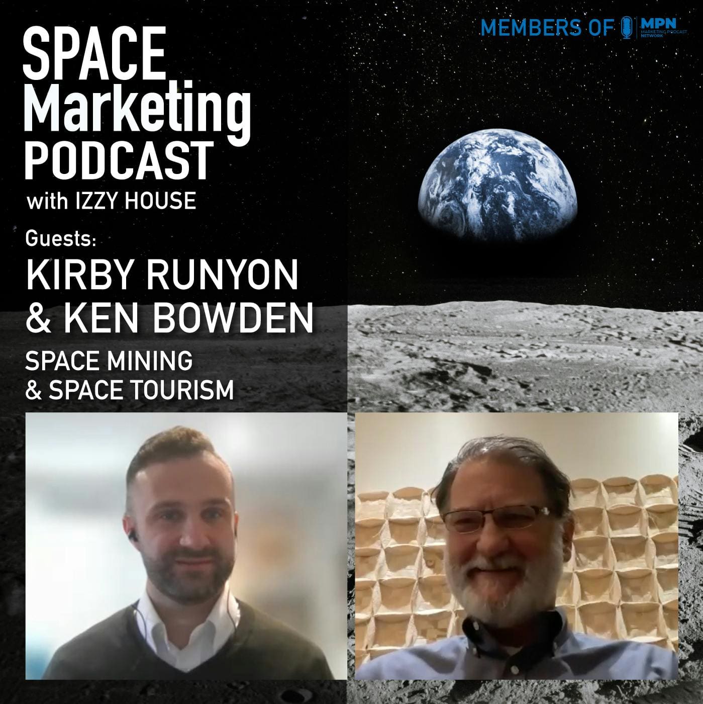 Space Marketing Podcast - Kirby Runyon and Ken Bowden | Exploring marketing principles ...