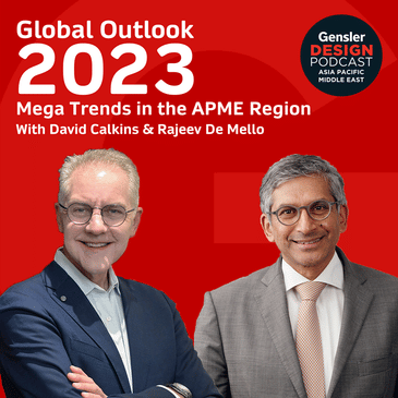 Global Outlook 2023: Mega Trends in the APME Region | Gensler Design ...
