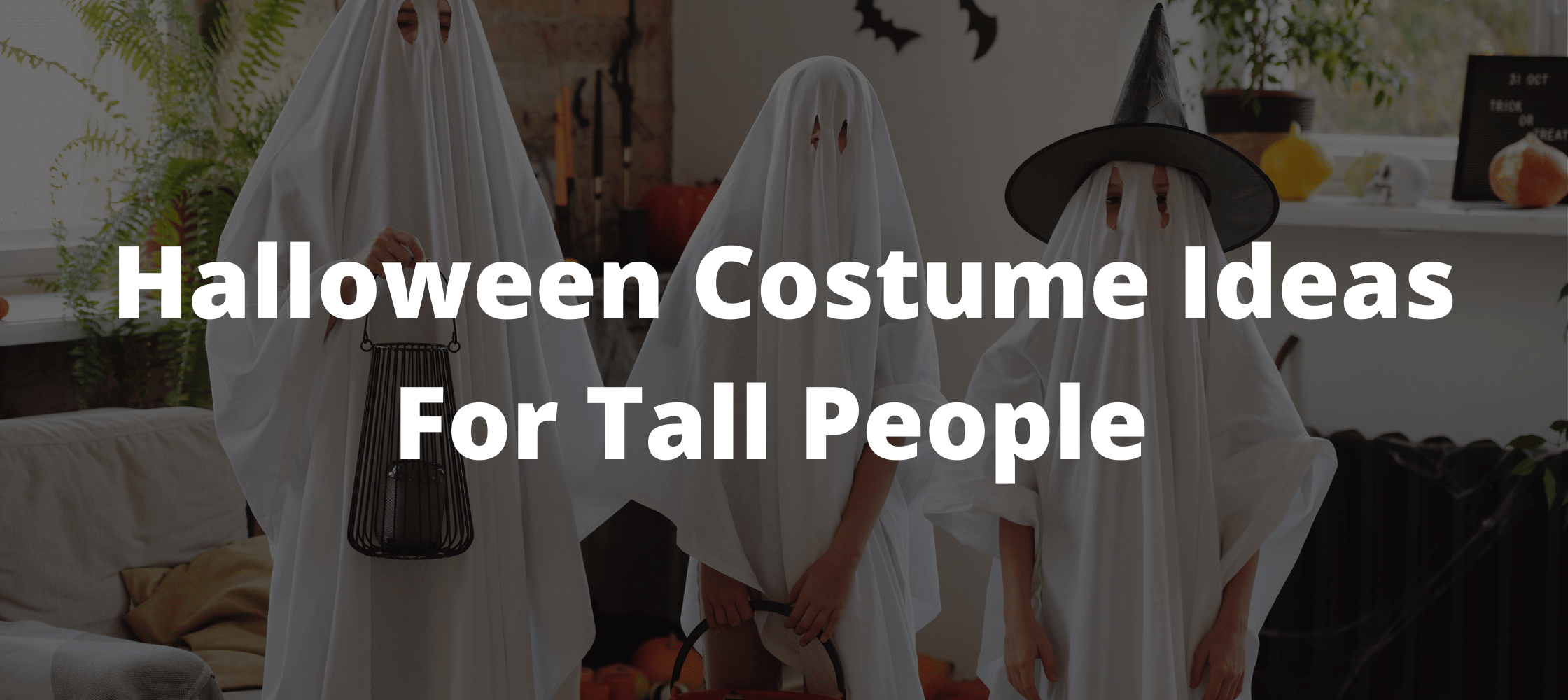 Ep 22: Last Minute Halloween Costume Ideas For Tall People! | A Tall ...