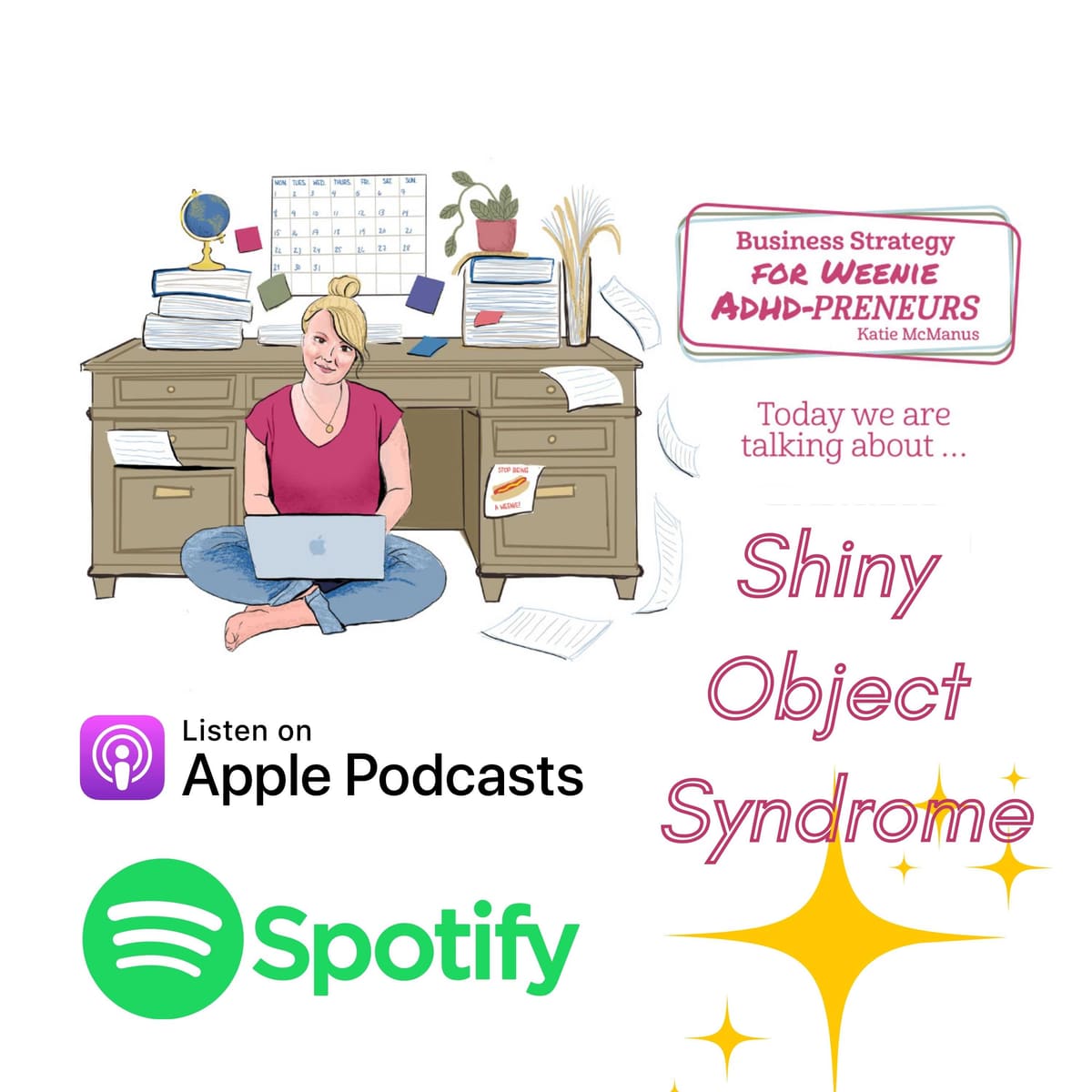 Shiny object syndrome: how 'weenie' ADHD entrepreneurs can defeat the ...