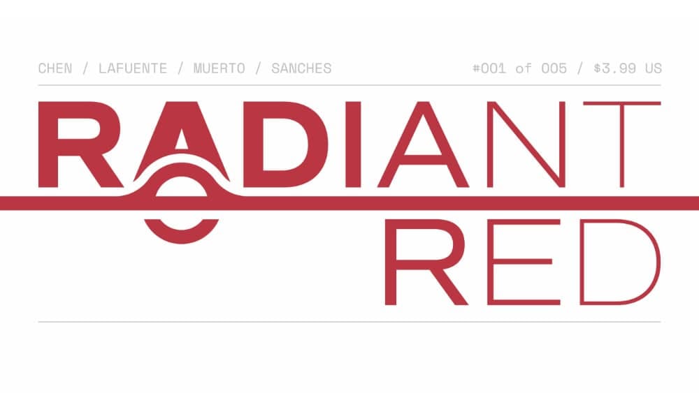 Radiant Red #1 Summary | Rapture Press Network