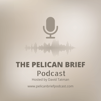 The Pelican Brief Podcast - Your go to podcast for Louisiana government ...