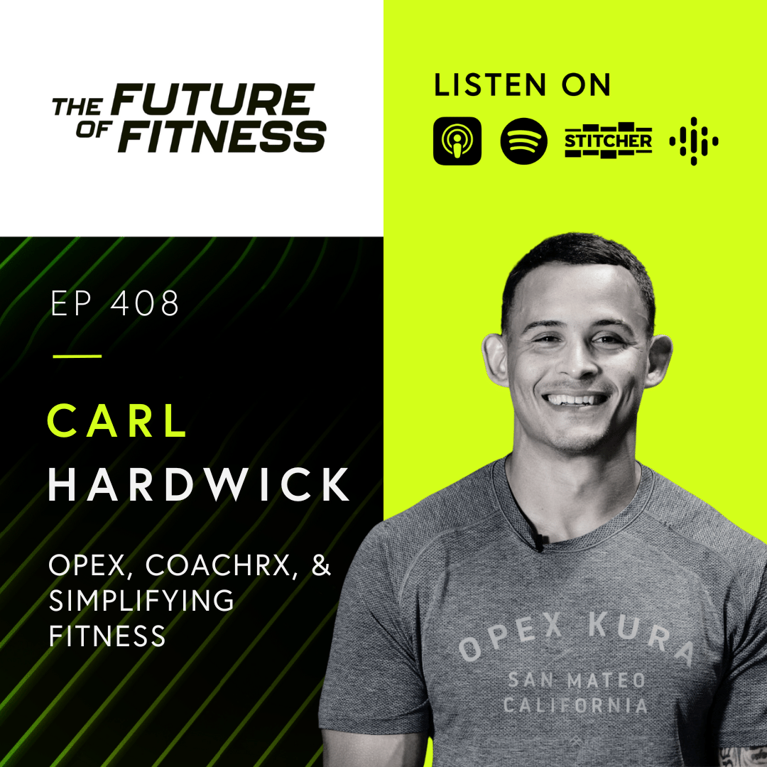 Carl Hardwick of OPEX Unveils the Future of Fitness Coaching | Future ...
