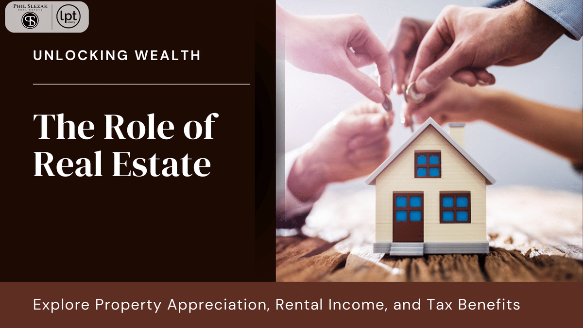 The Role of Real Estate in Building Wealth | Real Estate Talk with Phil ...