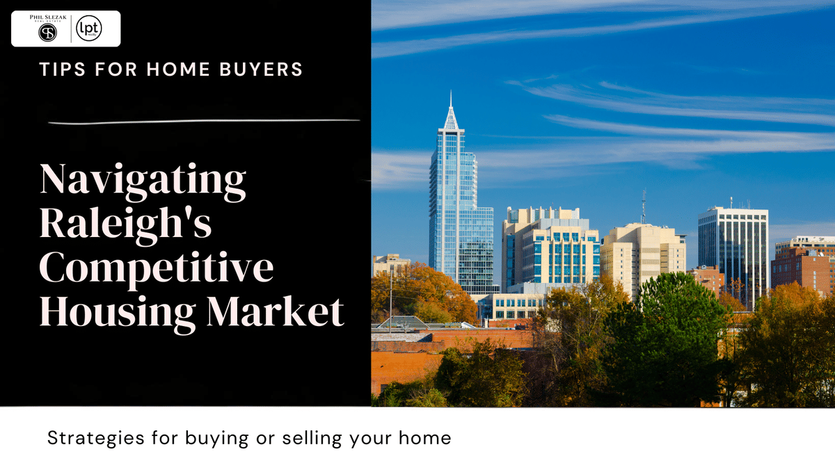 Navigating Raleigh's Competitive Housing Market | Real Estate Talk with ...