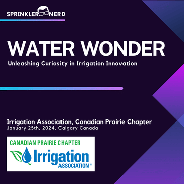 #154 - Water Wonder, Unleashing Curiosity in Irrigation Innovation ...