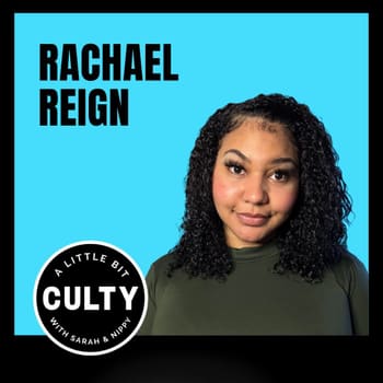 Listen Up | A Little Bit Culty with Sarah and Nippy.