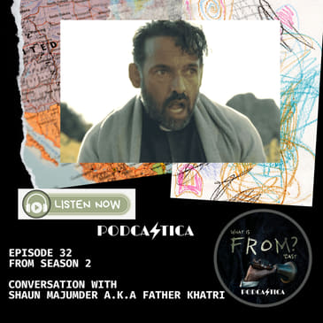 32. Conversation with Shaun Majumder a.k.a Father Khatri | Podcastica ...