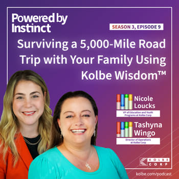 Powered by Instinct | Kolbe Corp Podcast