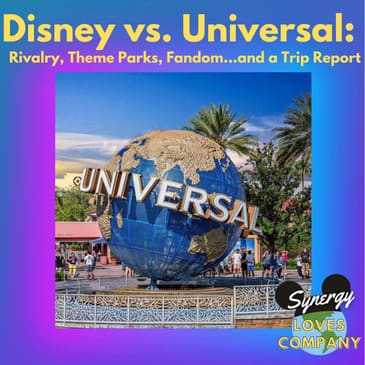 Disney vs. Universal: Rivalry, Theme Parks, Fandom…and a Trip Report ...